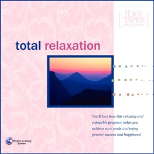 Total Relaxation ~ Effective Learning Systems, LLC