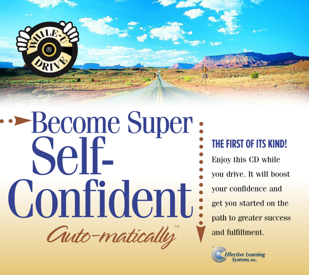 Become Super Self-Confident...Auto-matically